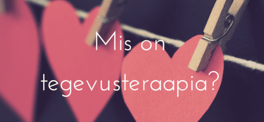 Mis on tegevusteraapia? - Tegevusterapeut Ande Etti